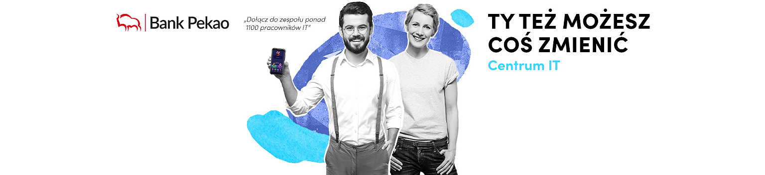 Oferta pracy Full Stack Developer, Bank Pekao, Warszawa