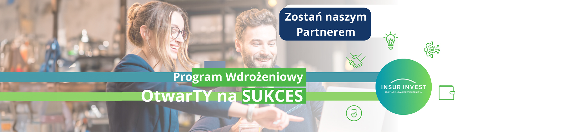 Oferta pracy Partner Multiagencji Ubezpieczeniowej, INSUR INVEST SP. Z ...